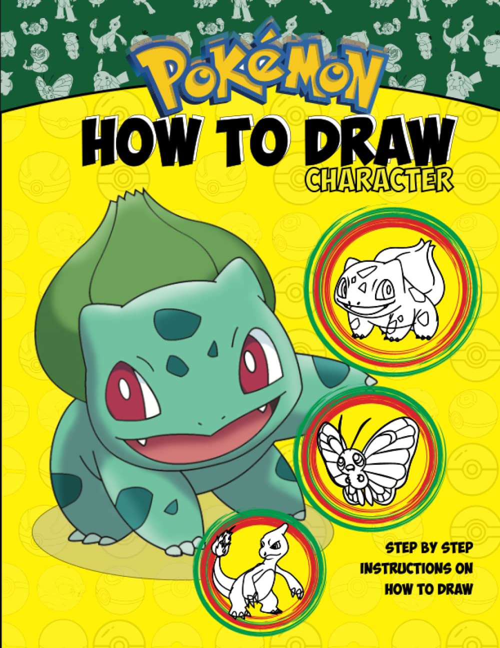 How To Draw ᴘᴏᴋᴇᴍᴏɴ: Learn How To Draw All Your Favorite Characters ...
