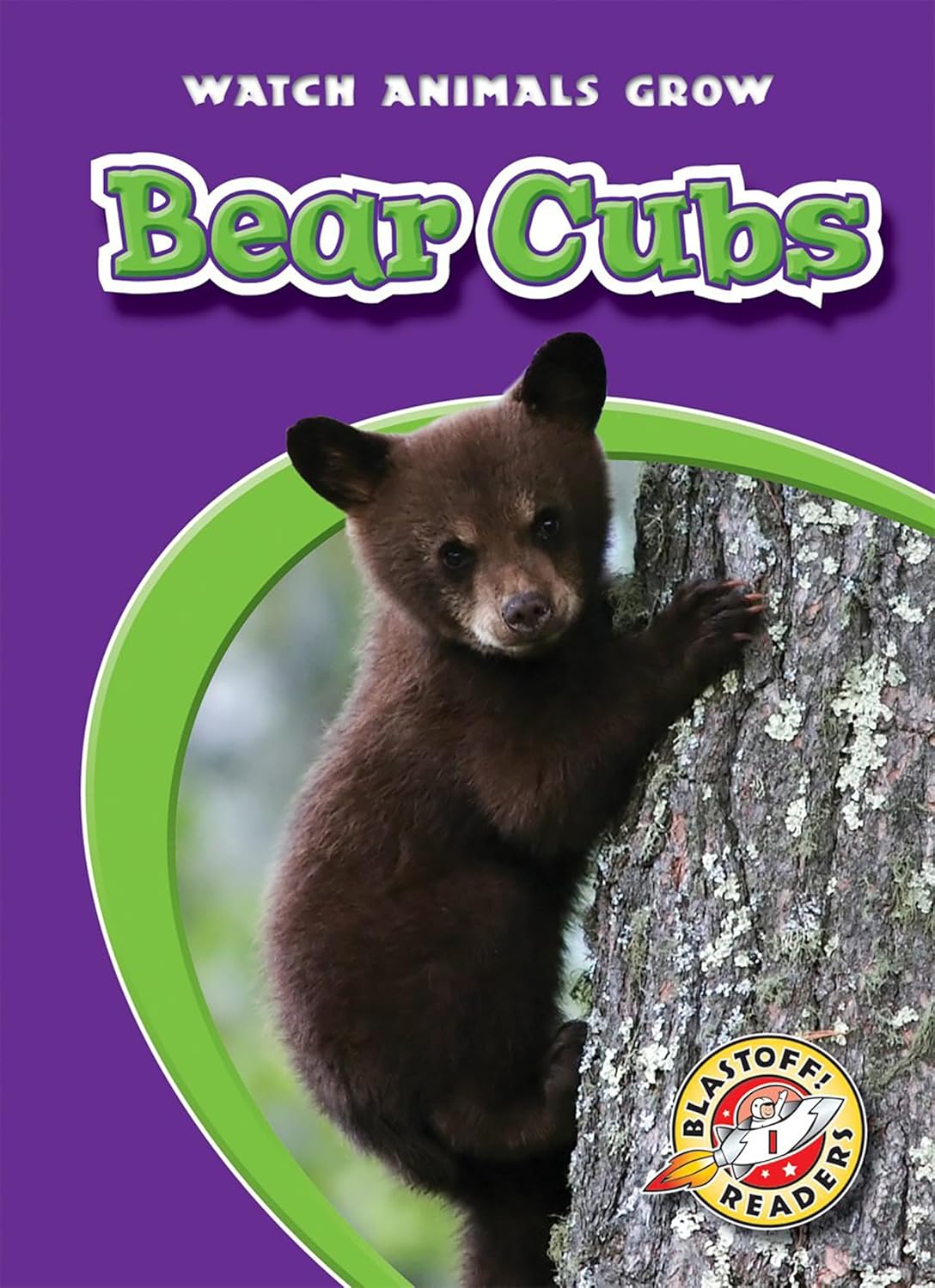 Amazon.com: Bear Cubs (Blastoff! Readers: Watch Animals Grow ...