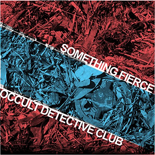 Play Split by Something Fierce / Occult Detective Club on Amazon Music