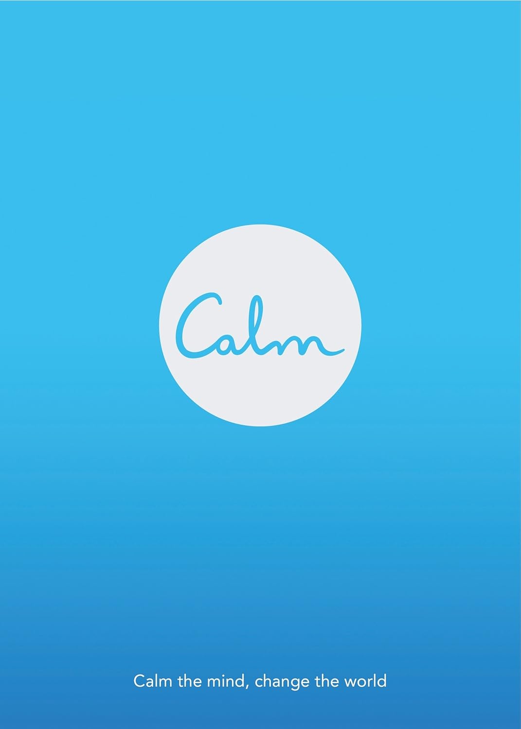 Calm: Calm the Mind, Change the World: Smith, Michael Acton ...