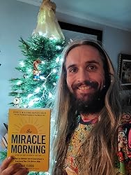 The Miracle Morning: The 6 Habits That Will Transform Your Life Before ...