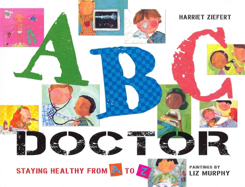 ABC Doctor: Ziefert, Harriet: 9781609052737: Amazon.com: Books