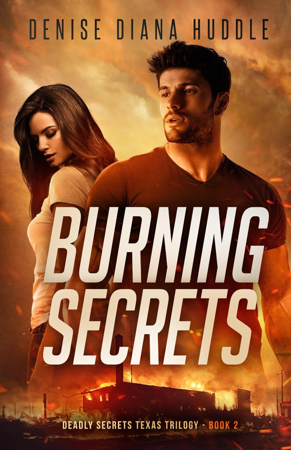 Amazon.com: Burning Secrets: Deadly Secrets Texas Trilogy - Book 2: ...