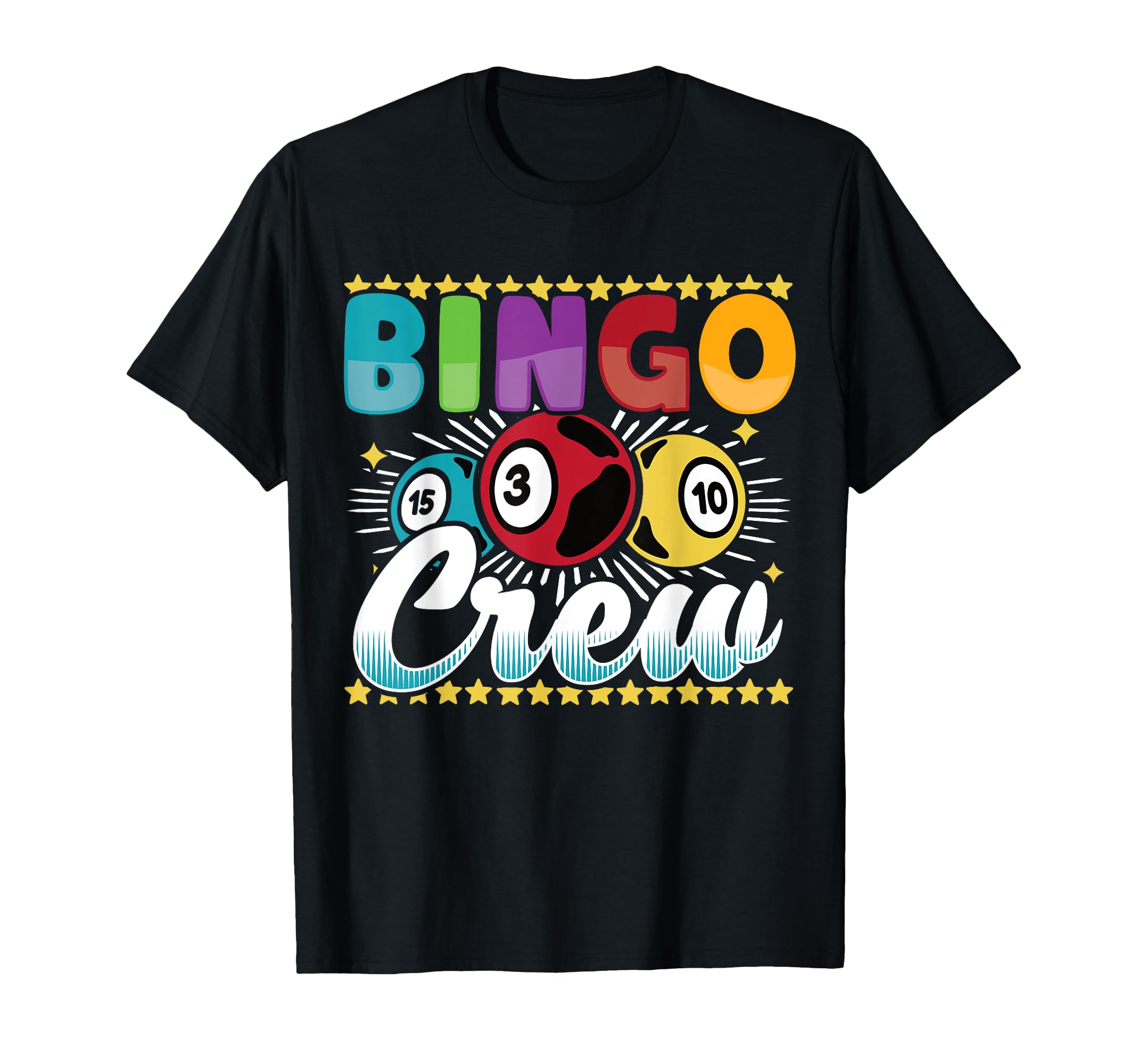 Amazon.com: Bingo Player Gambling - Bingo Crew T-Shirt : Clothing ...
