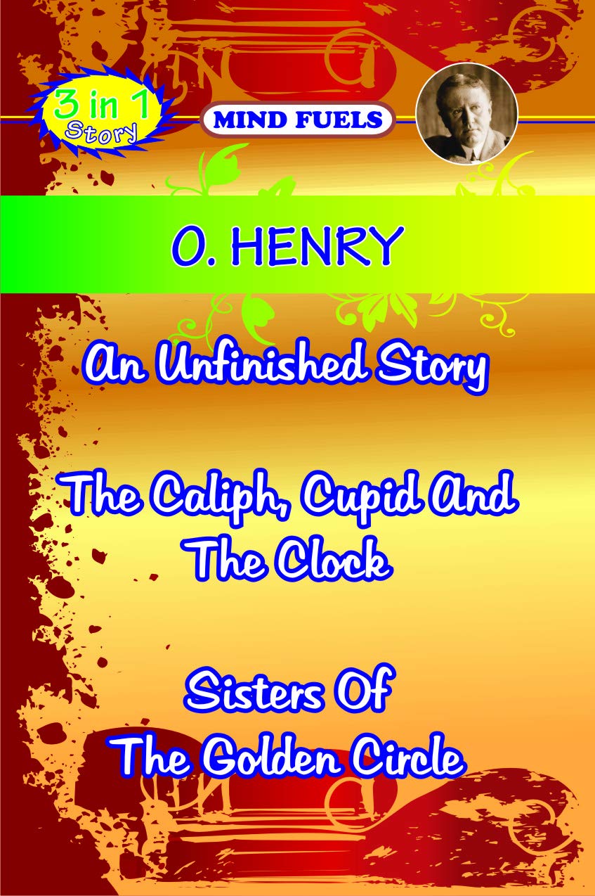 Mindfuels 3 In 1 Story O Henry An Unfinished Story | Desertcart Sri Lanka