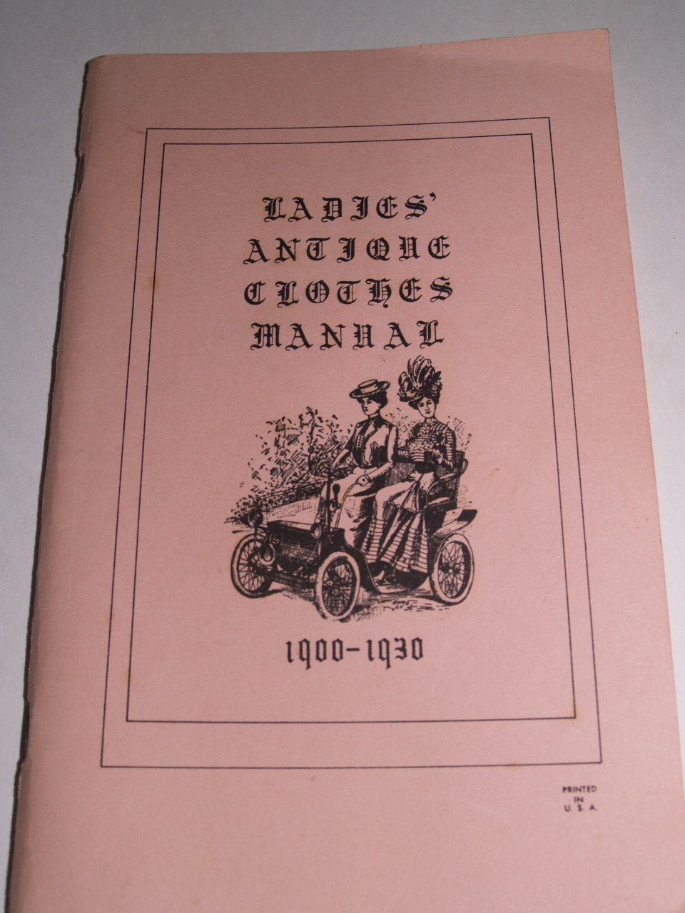 Ladies' Antique Clothes Manual 1900-1930: unknown author: Amazon.com: Books