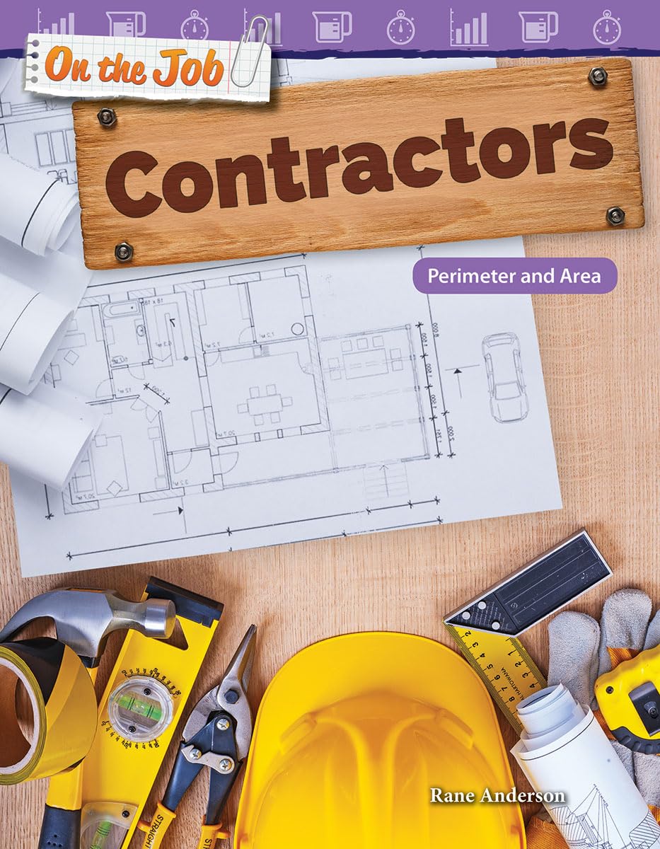 Amazon.com: On the Job: Contractors: Perimeter and Area (Mathematics in ...
