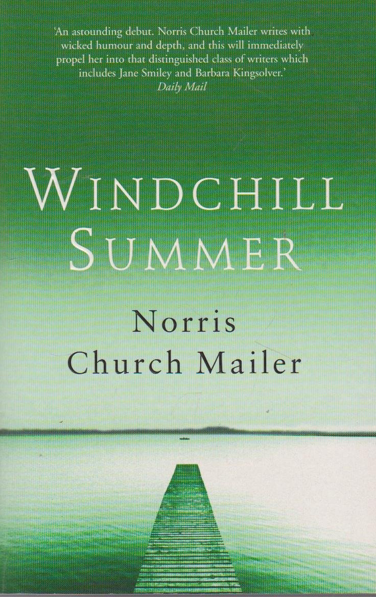 Windchill Summer: Norris Church Mailer: 9781841151496: Amazon.com: Books