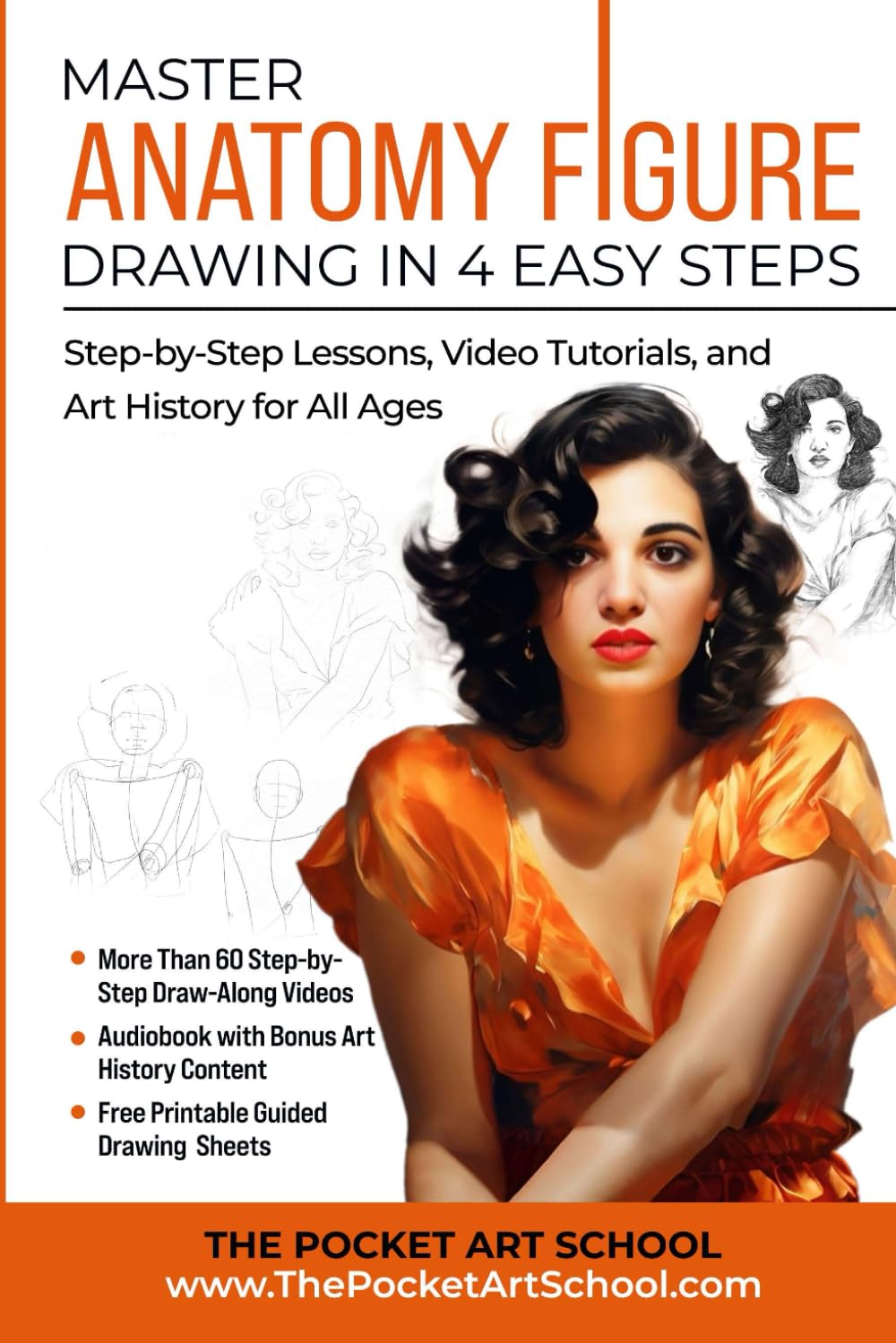 Master Anatomical Figure Drawing in 4 Easy Steps: Step-by-Step Lessons ...