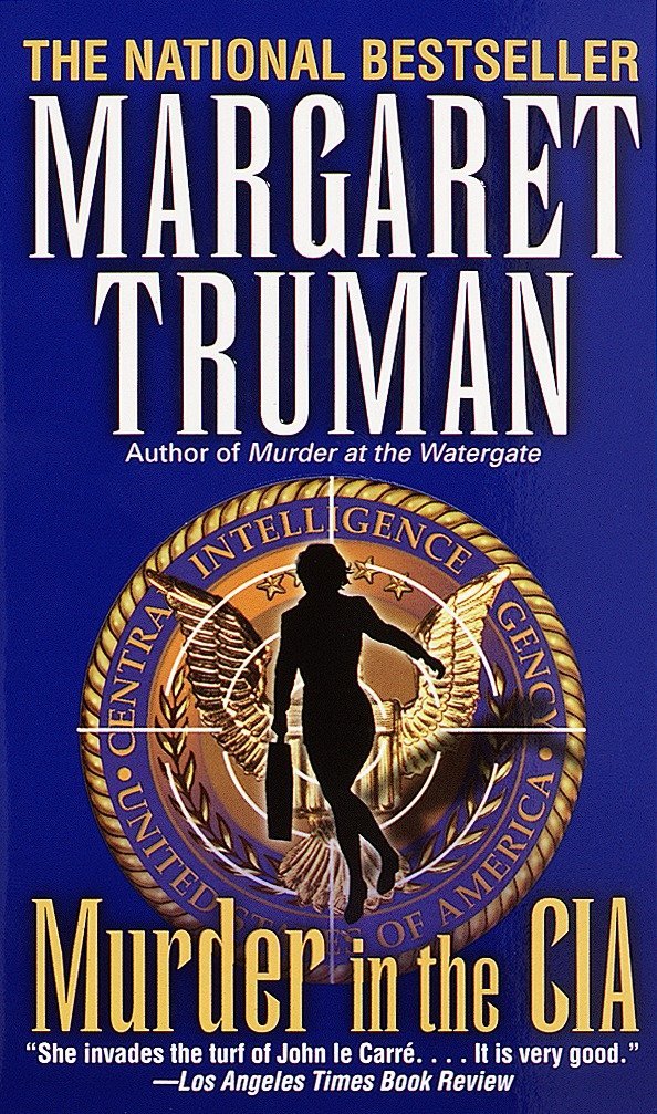 Murder in the CIA: Truman, Margaret: 9780449212752: Books - Amazon.ca