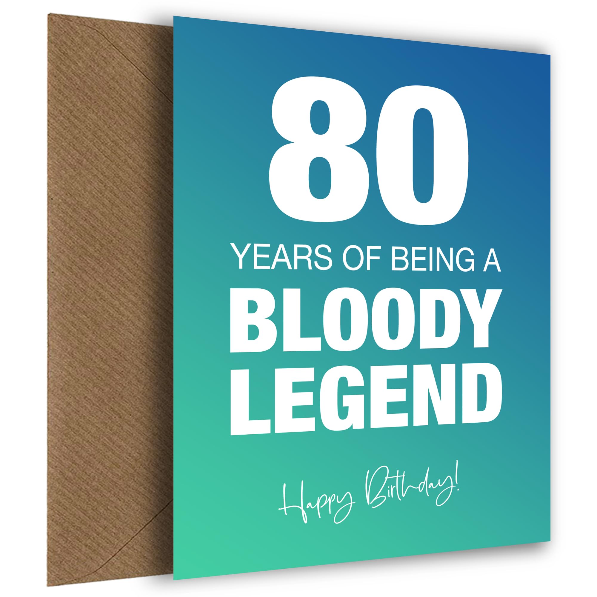 Funny 80th Birthday Cards for Men & Women - Bloody Legend - Joke Happy ...