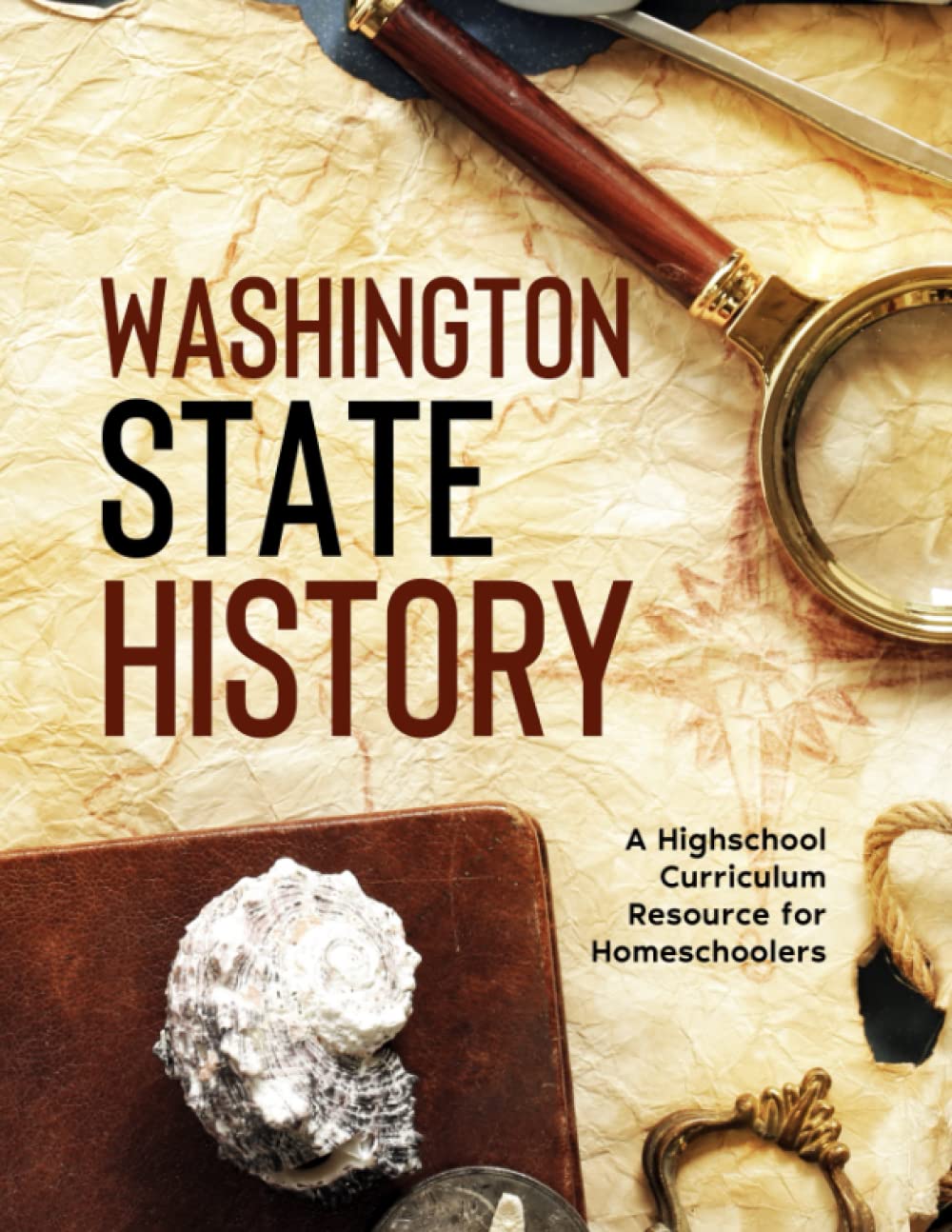 Washington State History: A Highschool Curriculum Resource for ...