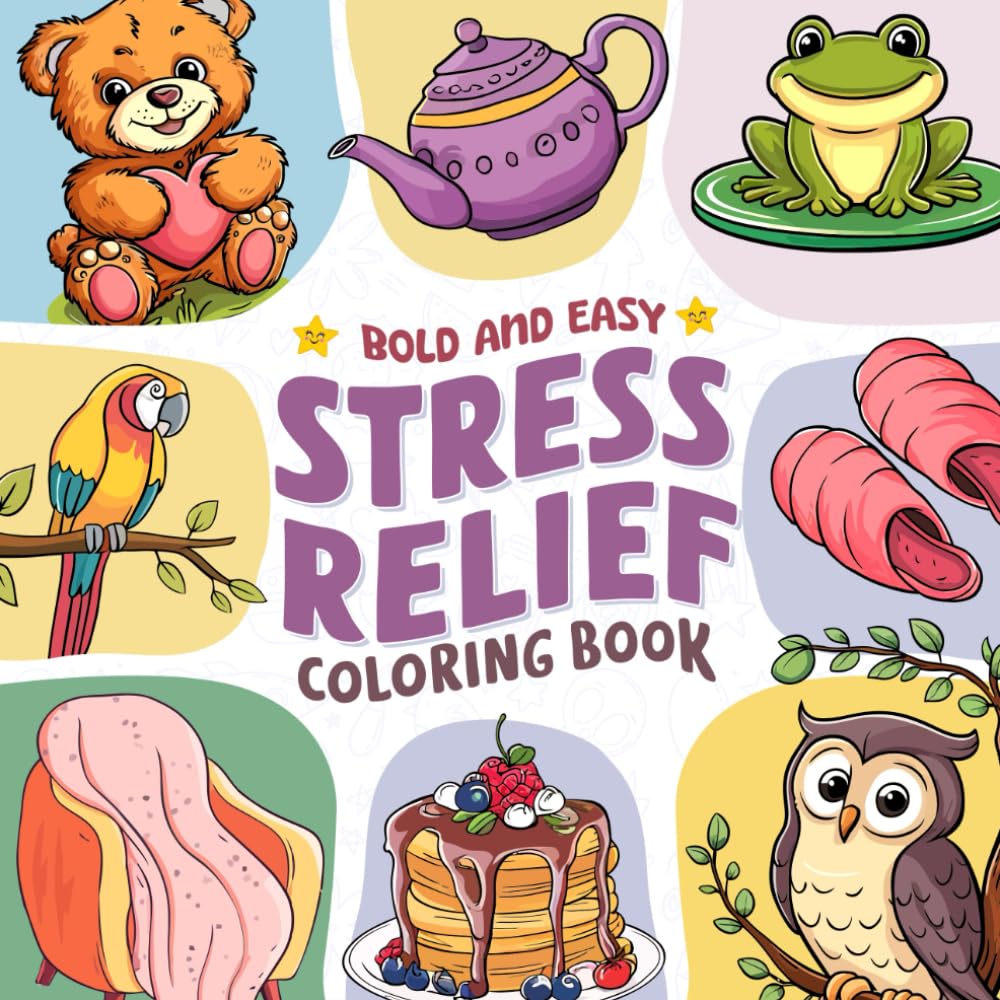 Amazon.com: Bold and Easy Stress Relief Coloring Book: For Kids and ...