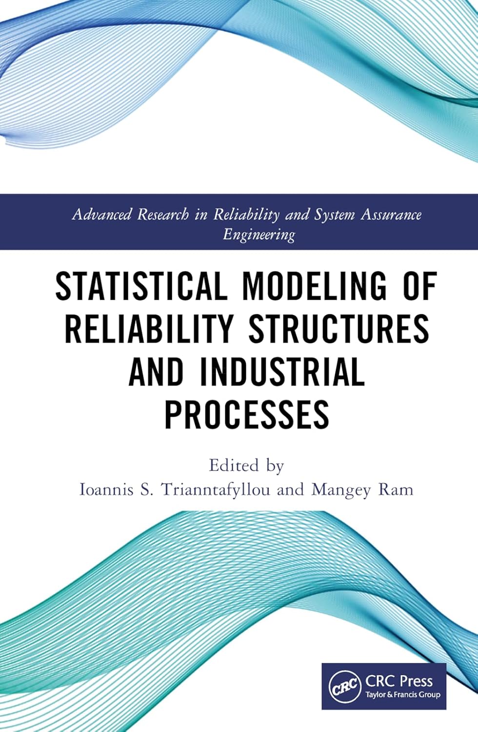Amazon.com: Statistical Modeling of Reliability Structures and ...