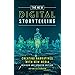 The New Digital Storytelling: Creating Narratives with New Media: Alexander, Bryan ...