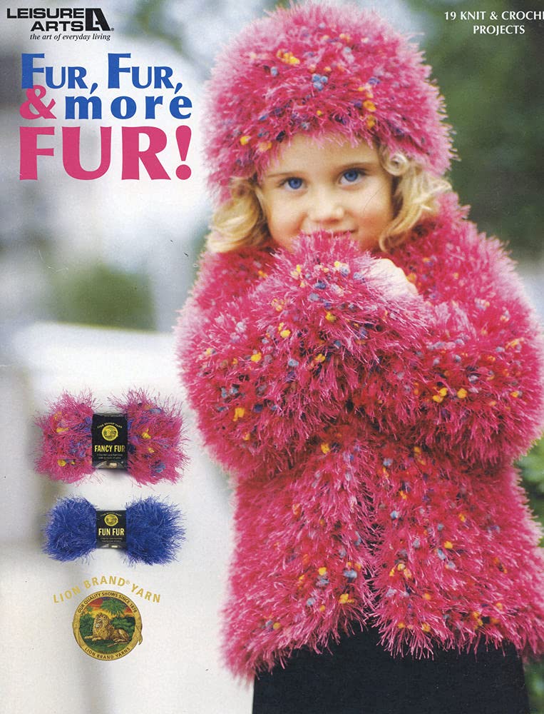 Fur, Fur & More Fur! 19 Knit & Crochet Projects: unknown author ...