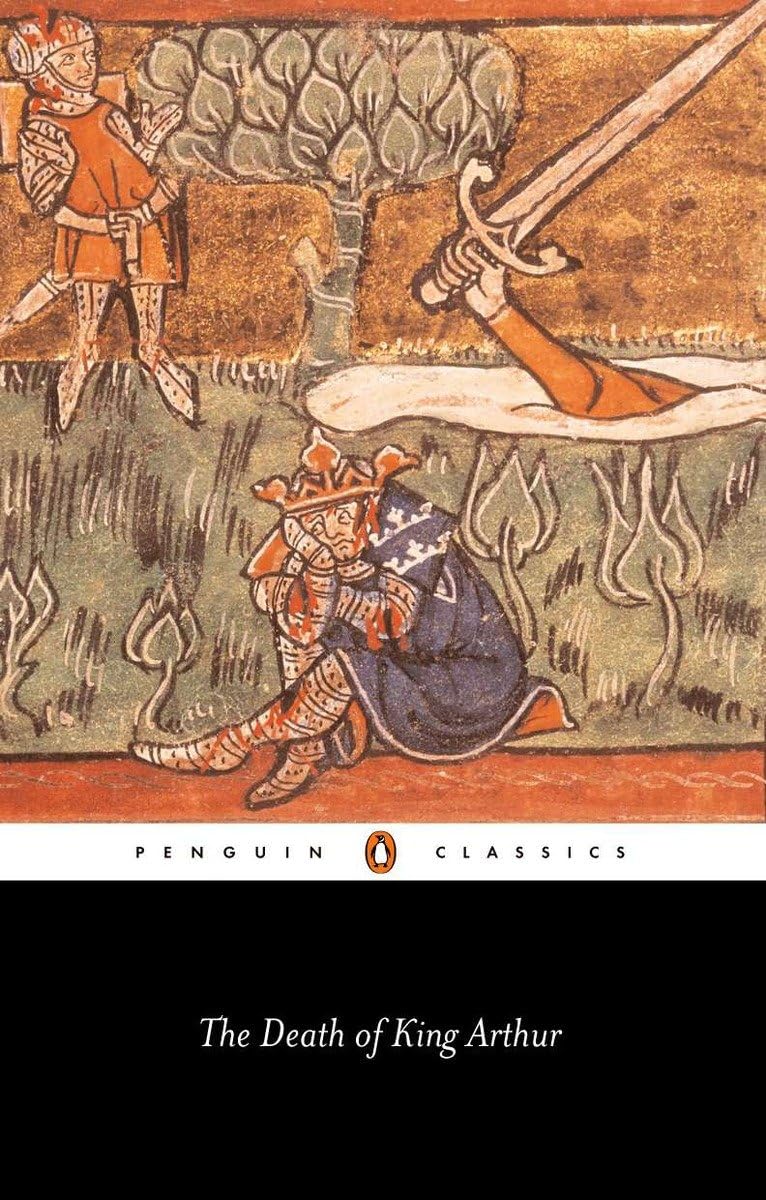 The Death of King Arthur (Penguin Classics): Anonymous, Cable, James ...