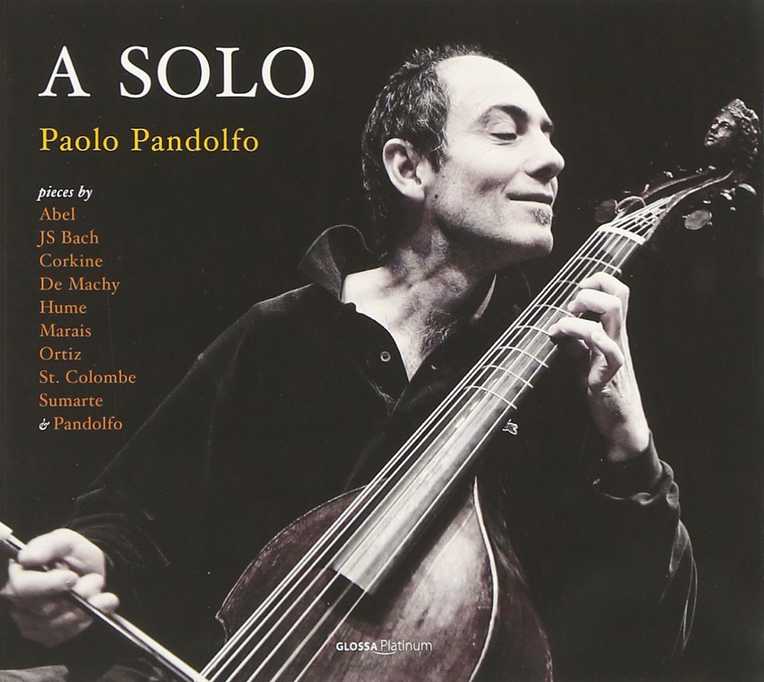 Ortiz / Corkine / Hume / Sumarte / Corkine - Paolo Pandolfo-A Solo ...