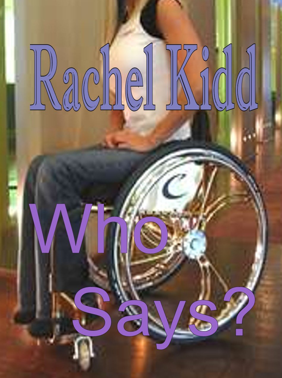 Amazon.com: Who Says? eBook : Kidd, Rachel: Kindle Store