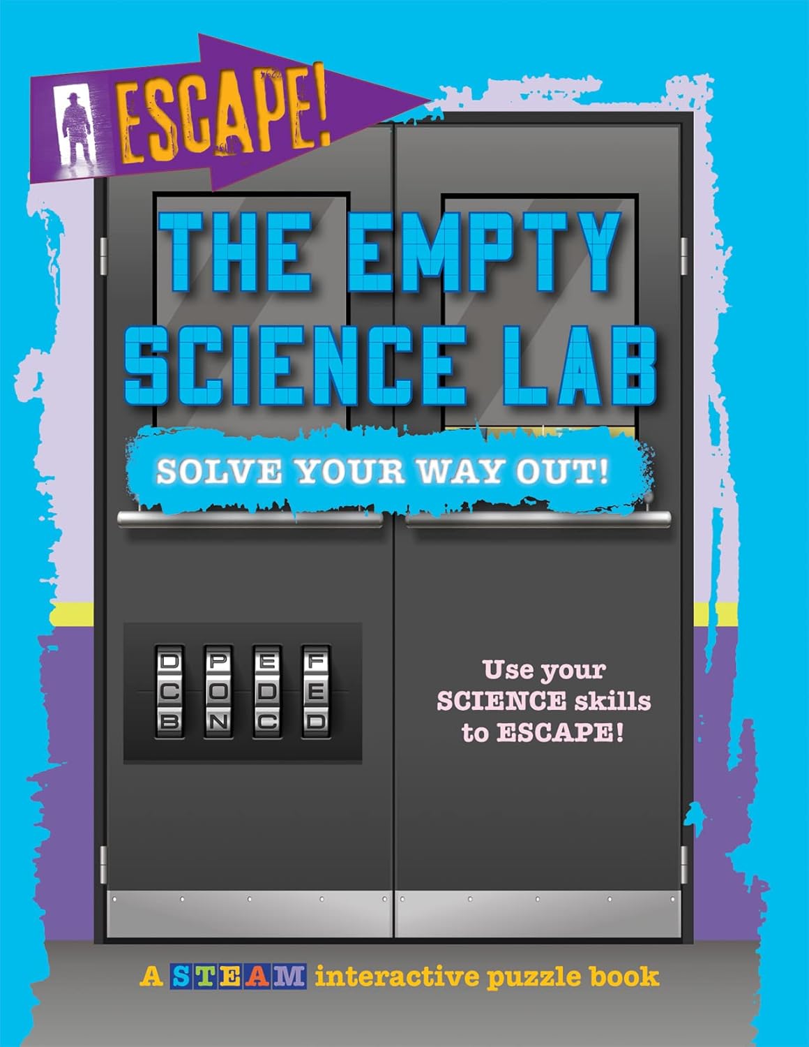 The Empty Science Lab: Solve Your Way Out! (Escape!): Wood, Kevin ...