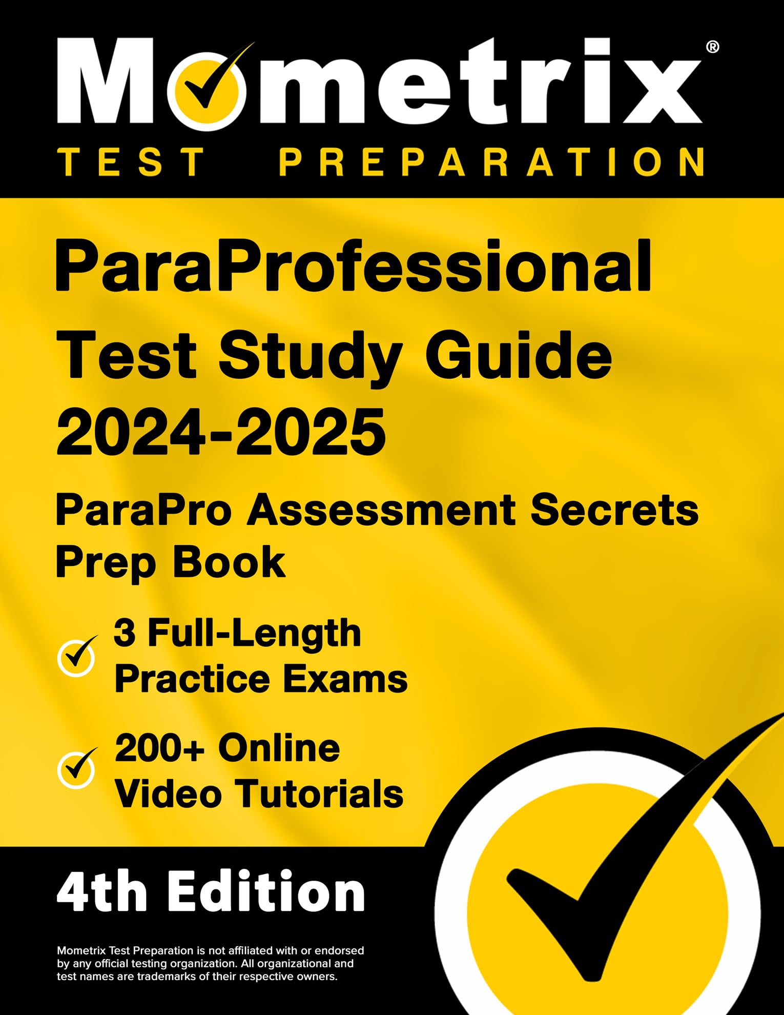 ParaProfessional Test Study Guide 2024-2025: 3 Full-Length Practice ...