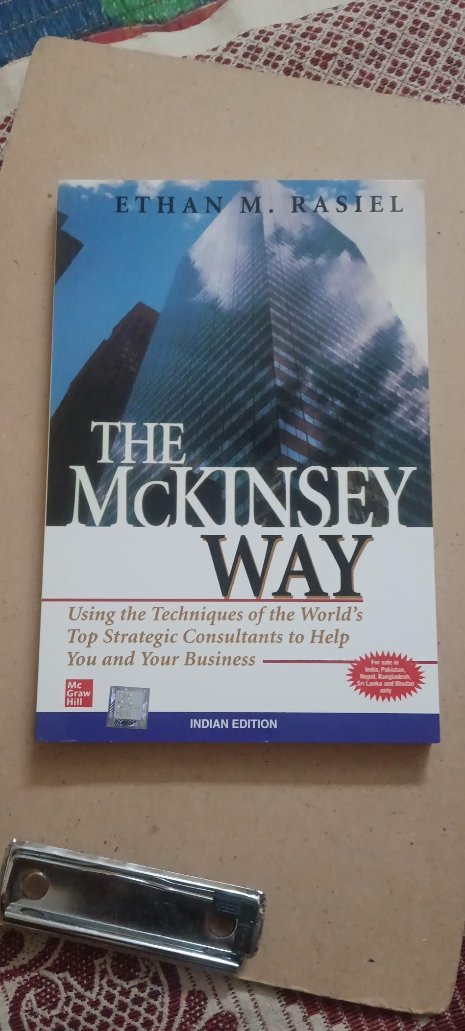 The McKinsey Way : Rasiel, Ethan M.: Amazon.in: Books