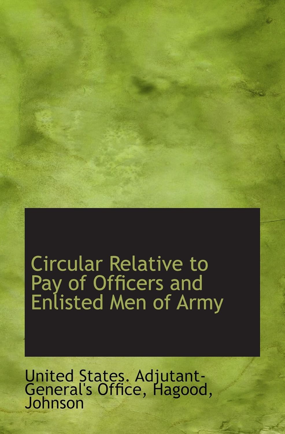 Amazon.com: Circular Relative to Pay of Officers and Enlisted Men of ...