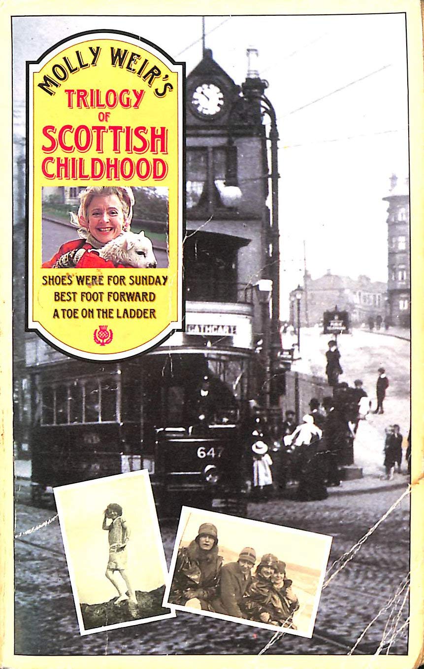 Trilogy of Scottish Childhood: Weir, Molly: 9780947782962: Amazon.com ...