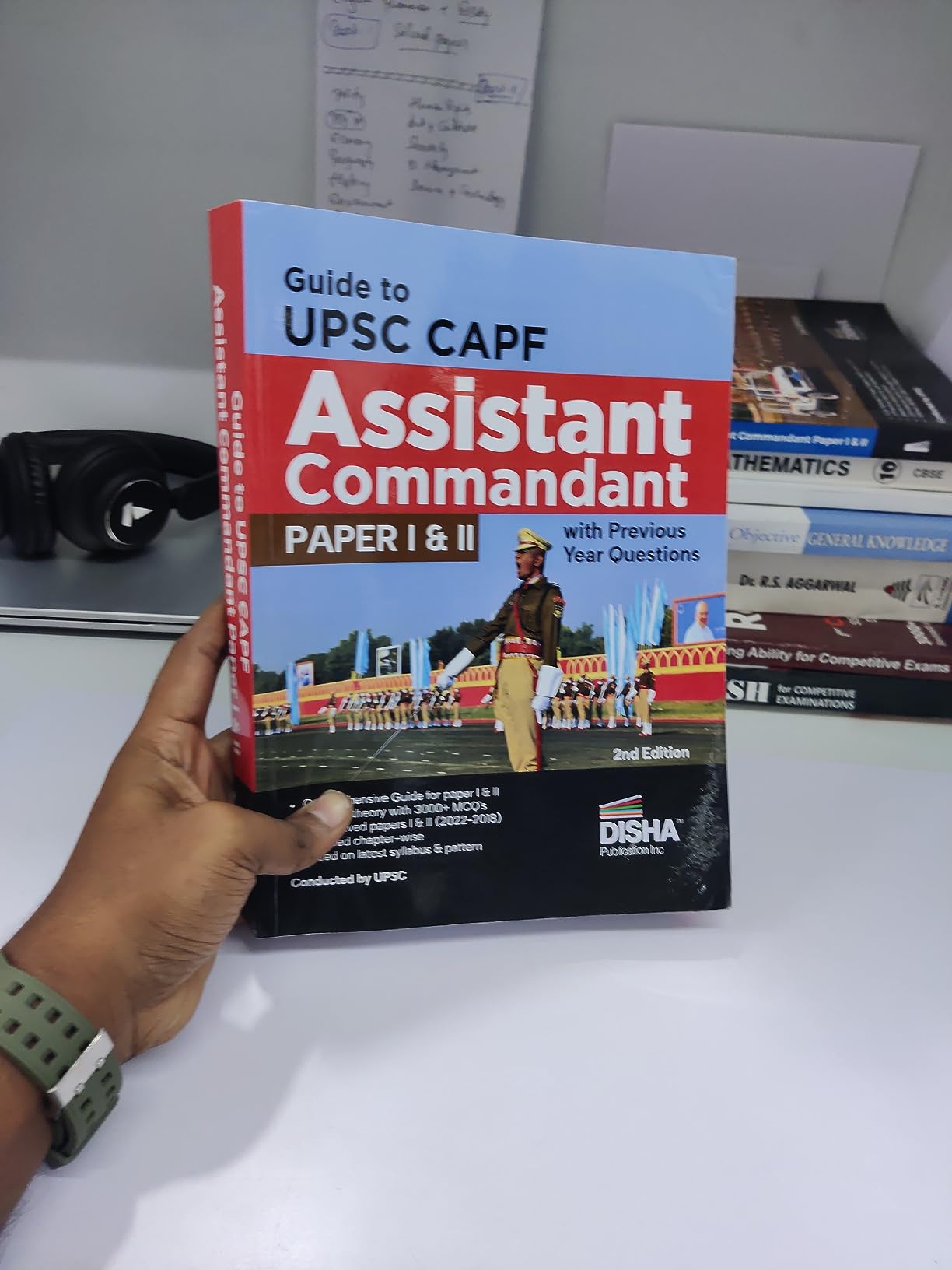 Guide to UPSC CAPF Assistant Commandant Paper I & II with Previous Year Questions 2nd Edition ...