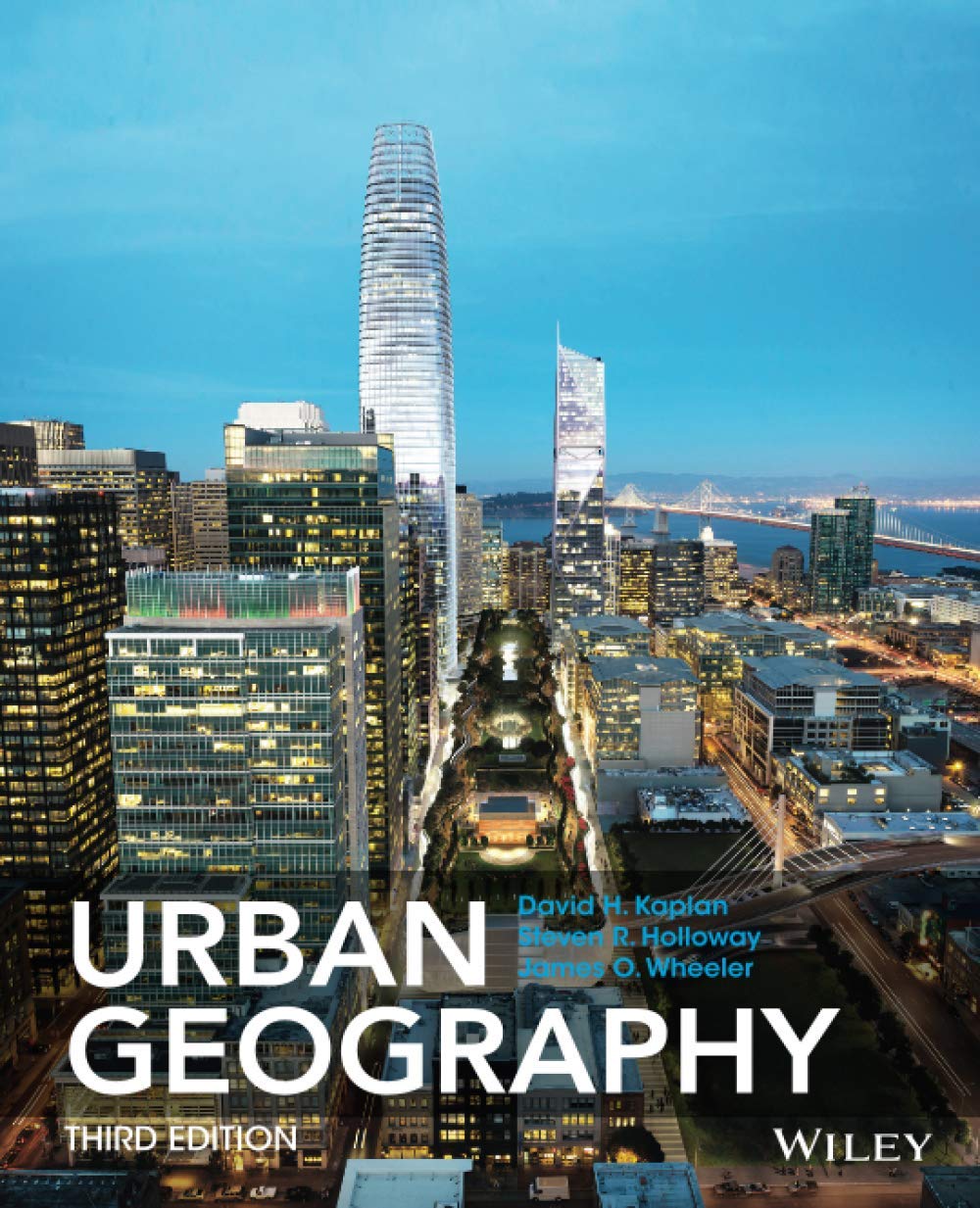 Urban Geography: Kaplan, Dave H., Holloway, Steven: 9781118573853 ...