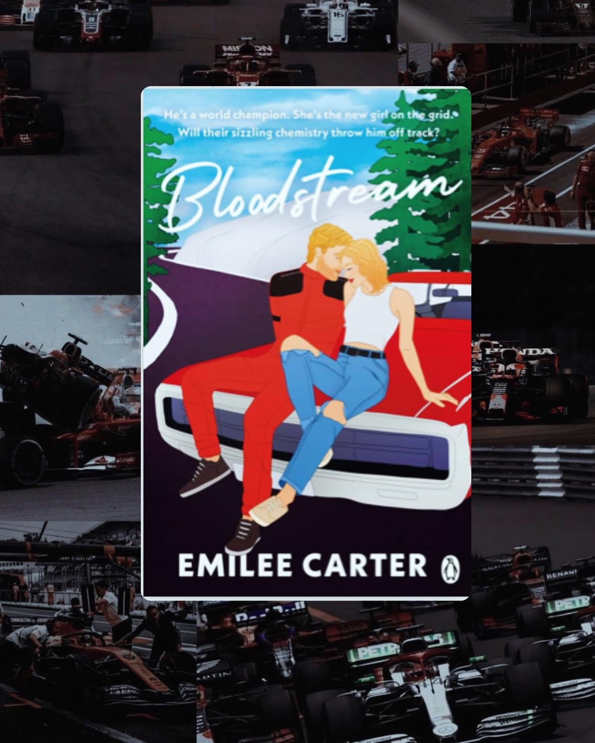 Bloodstream: A sizzling motorsport romance for fans of Lauren Asher and ...