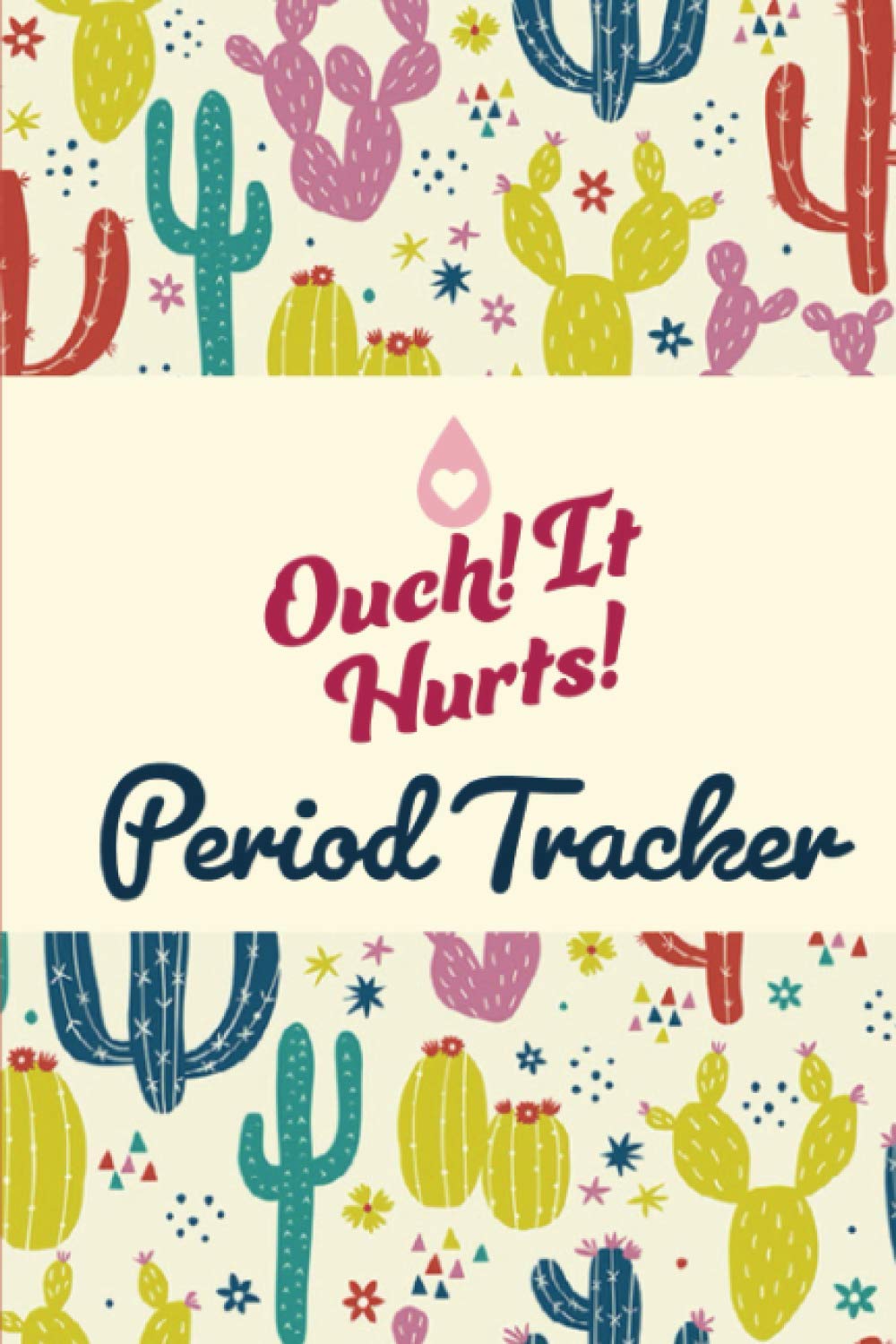 Buy Ouch! It Hurts! Period Tracker: PMS Tracker | Menstrual Cycle ...
