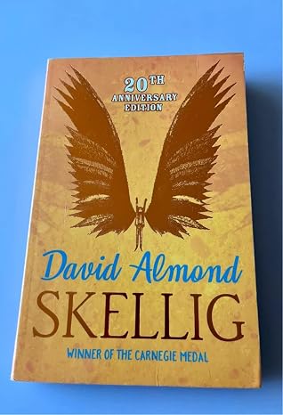 Skellig : Almond, David: Amazon.co.uk: Books