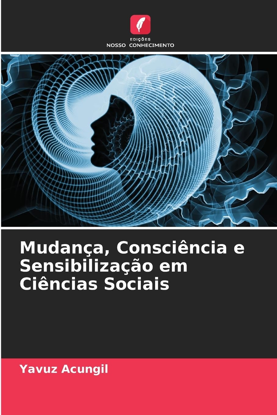 Buy Mudana, Conscincia e Sensibilizao em Cincias Sociais Book Online at ...