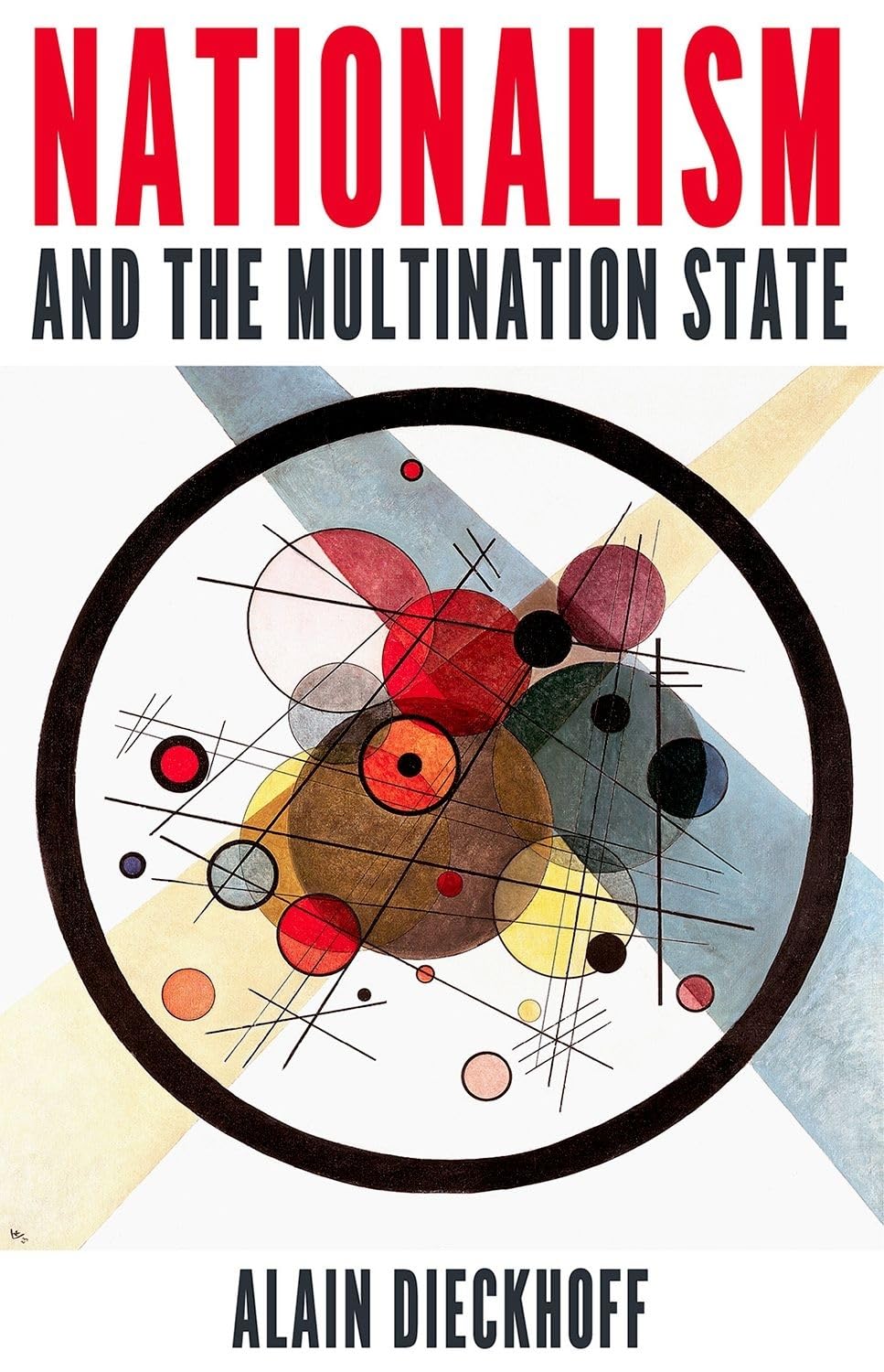 Amazon.com: Nationalism and the Multination State: 9780190469177 ...