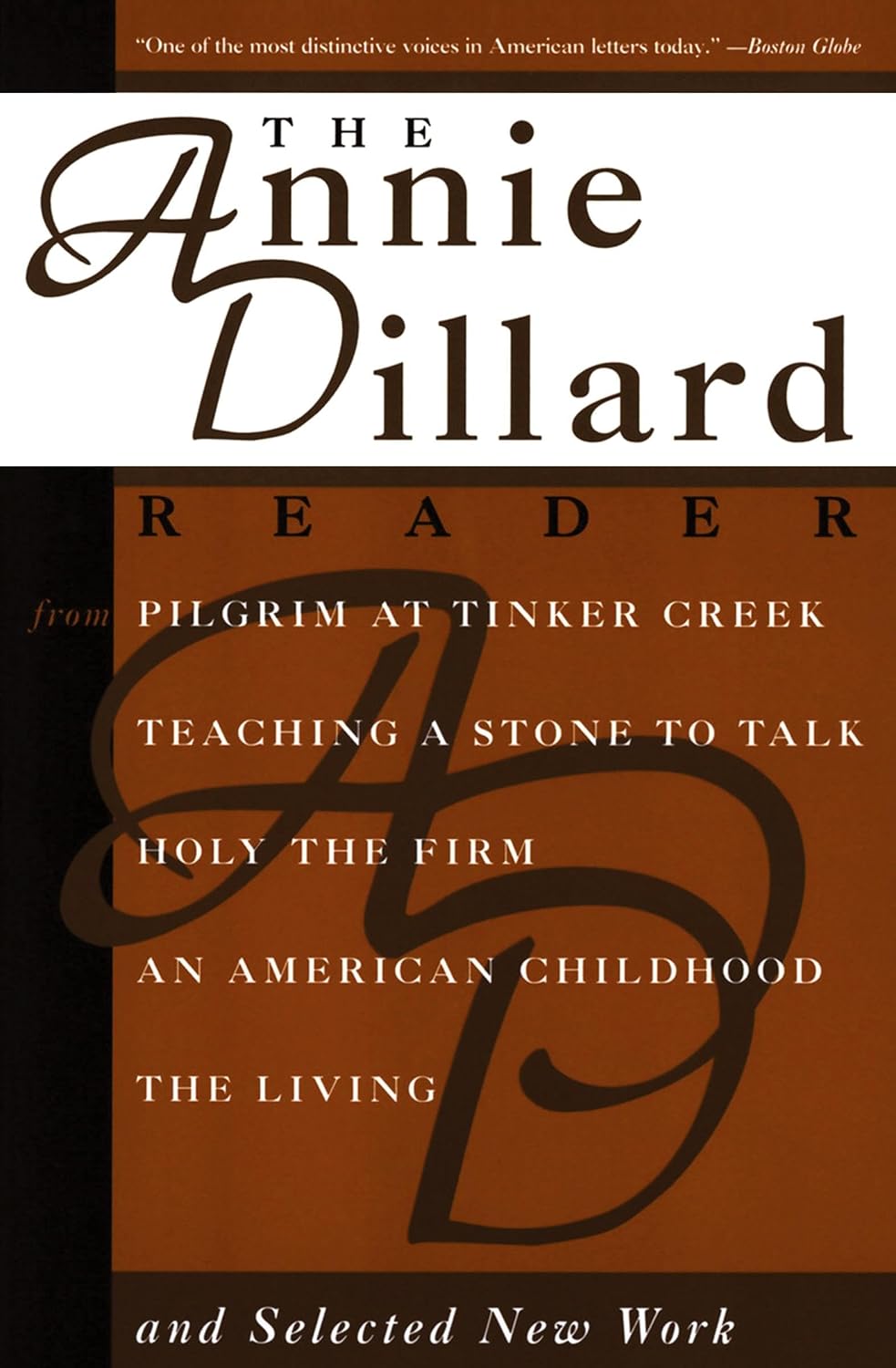 The Annie Dillard Reader: Dillard, Annie: 9780060926601: Amazon.com: Books