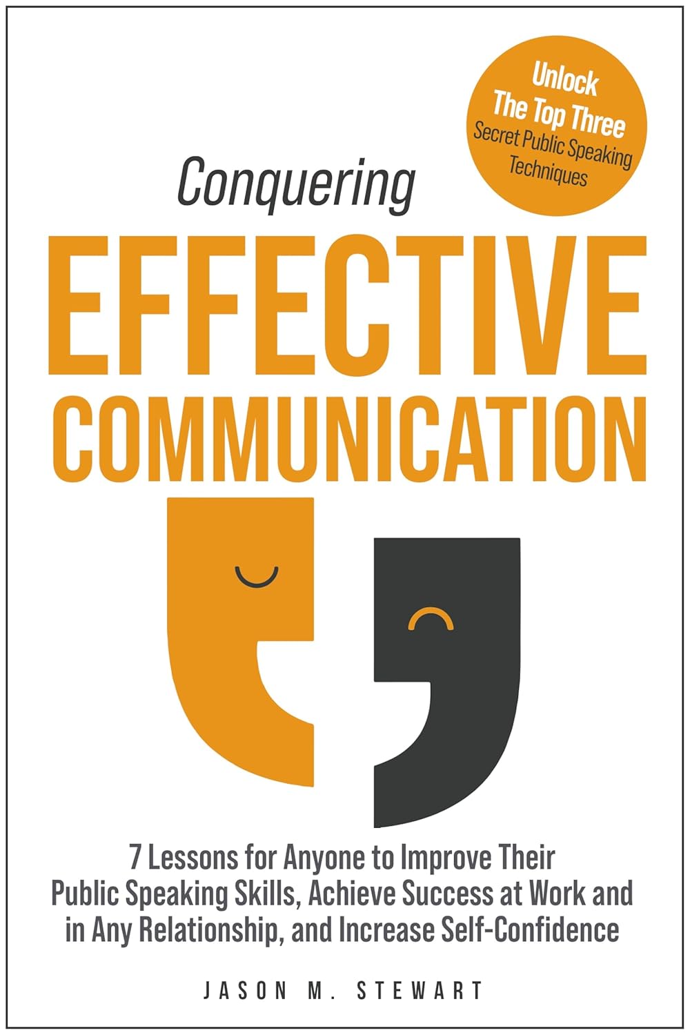 Amazon.com: Conquering Effective Communication : 7 Lessons for Anyone ...