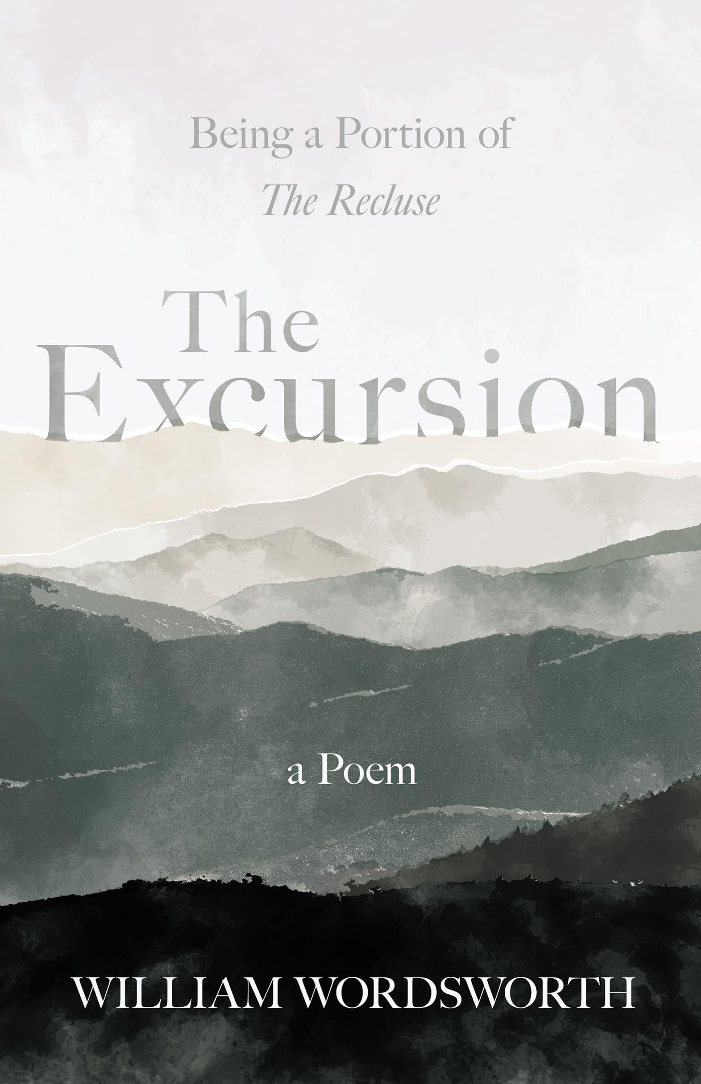 The Excursion - Being a Portion of 'The Recluse', a Poem: Amazon.co.uk ...