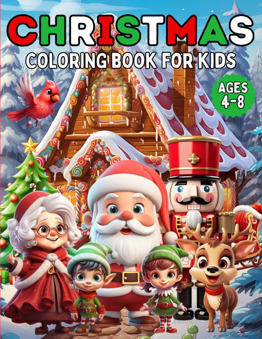 Christmas Coloring Book: 50 Magical Christmas Pages To Color, For Kids ...