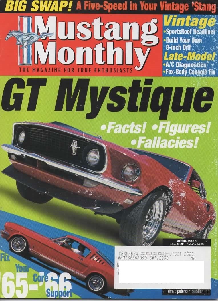 Mustang Monthly Magazine, April 2000 (Vol. 23, No. 4) 1970 Boss 429 ...
