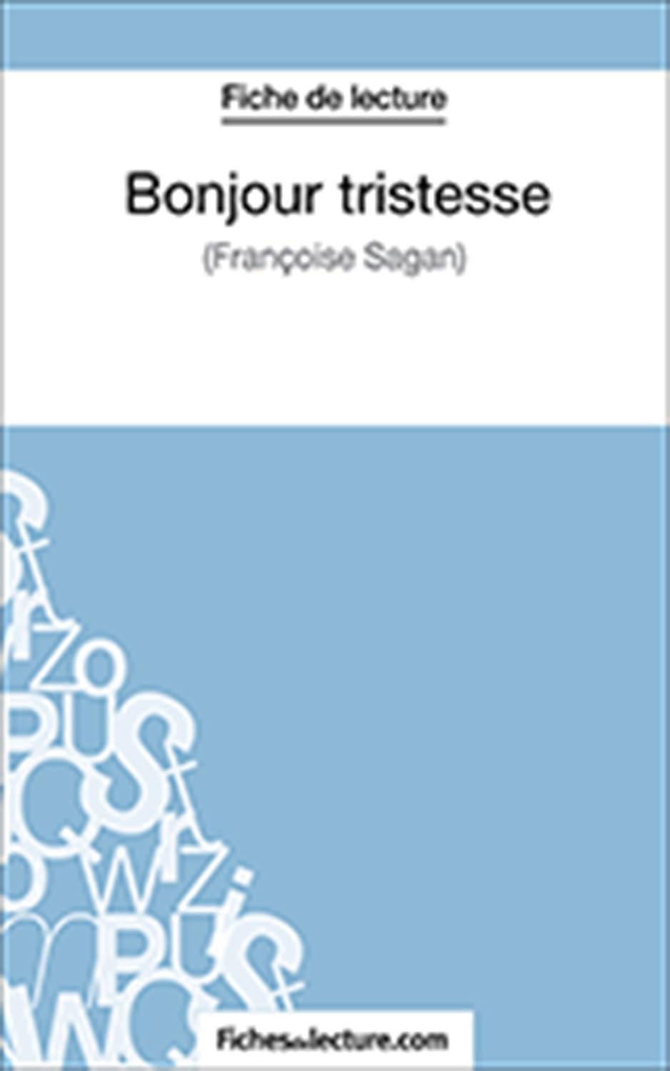 Amazon | Bonjour tristesse: Analyse complète de l'oeuvre (French ...