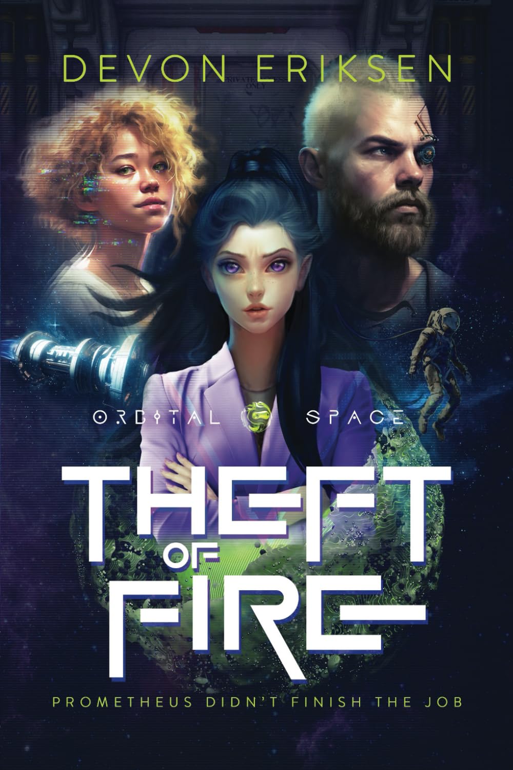 Amazon.com: Theft of Fire: Orbital Space #1: 9781962514026: Eriksen ...