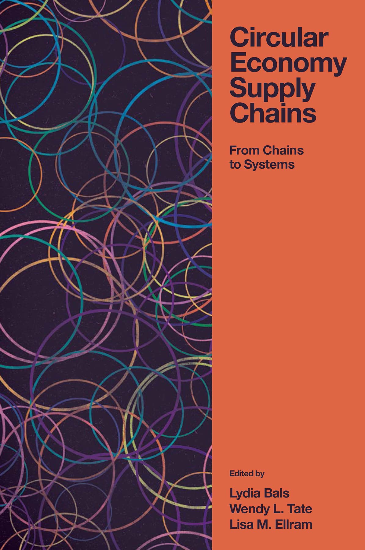Circular Economy Supply Chains: From Chains to Systems: 9781839825453 ...