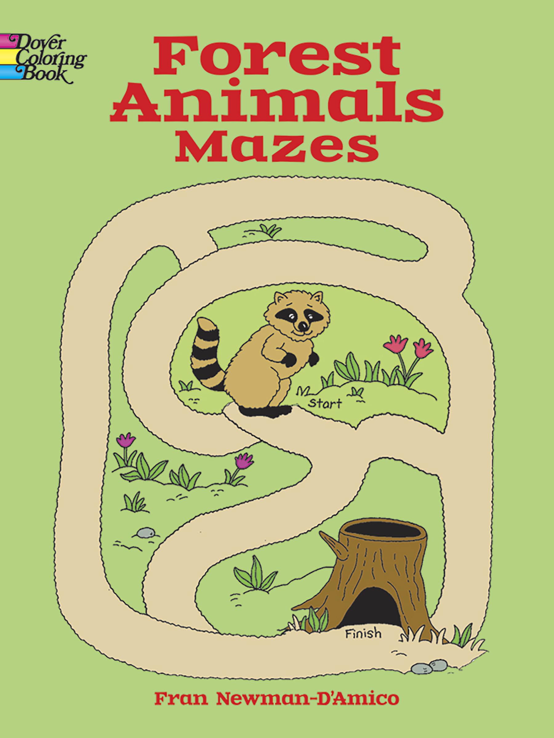 Forest Animals Mazes (Dover Kids Activity Books: Animals): Newman D ...