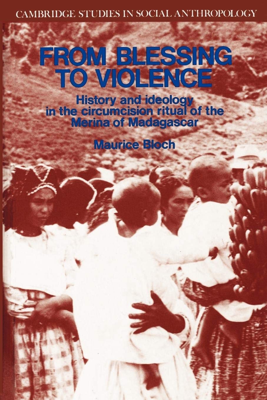 From Blessing to Violence: History and Ideology in the Circumcision ...