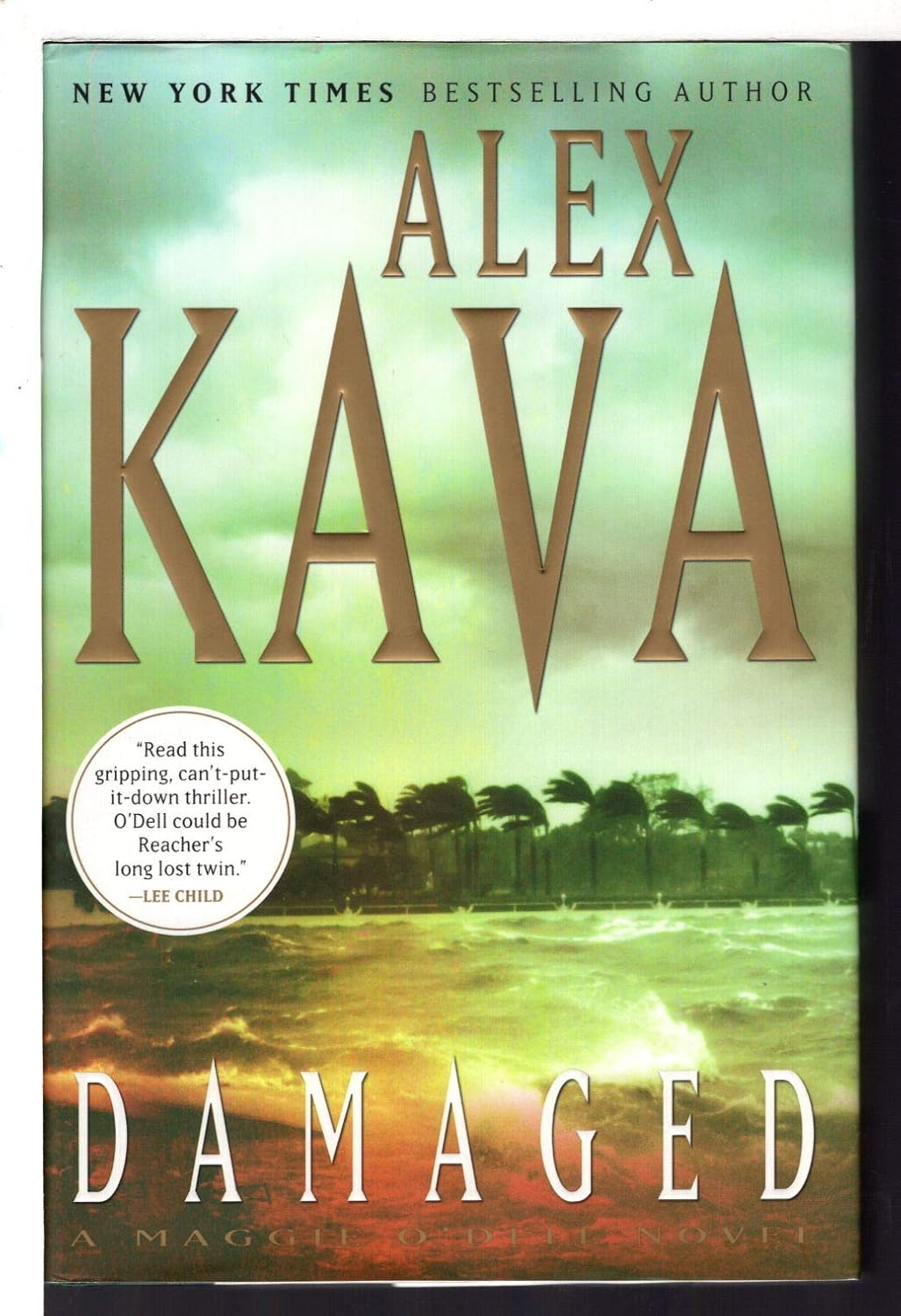 Damaged: A Maggie O'Dell Novel: Kava, Alex: 9780385531993: Amazon.com: Books