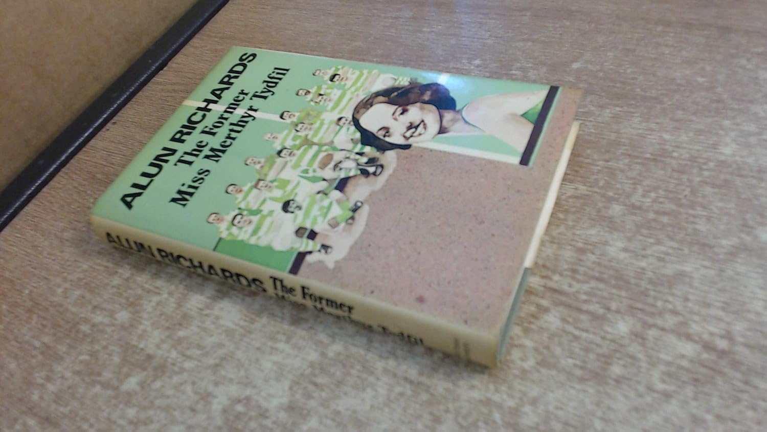 The former Miss Merthyr Tydfil: Stories: Richards, Alun: 9780718114138 ...