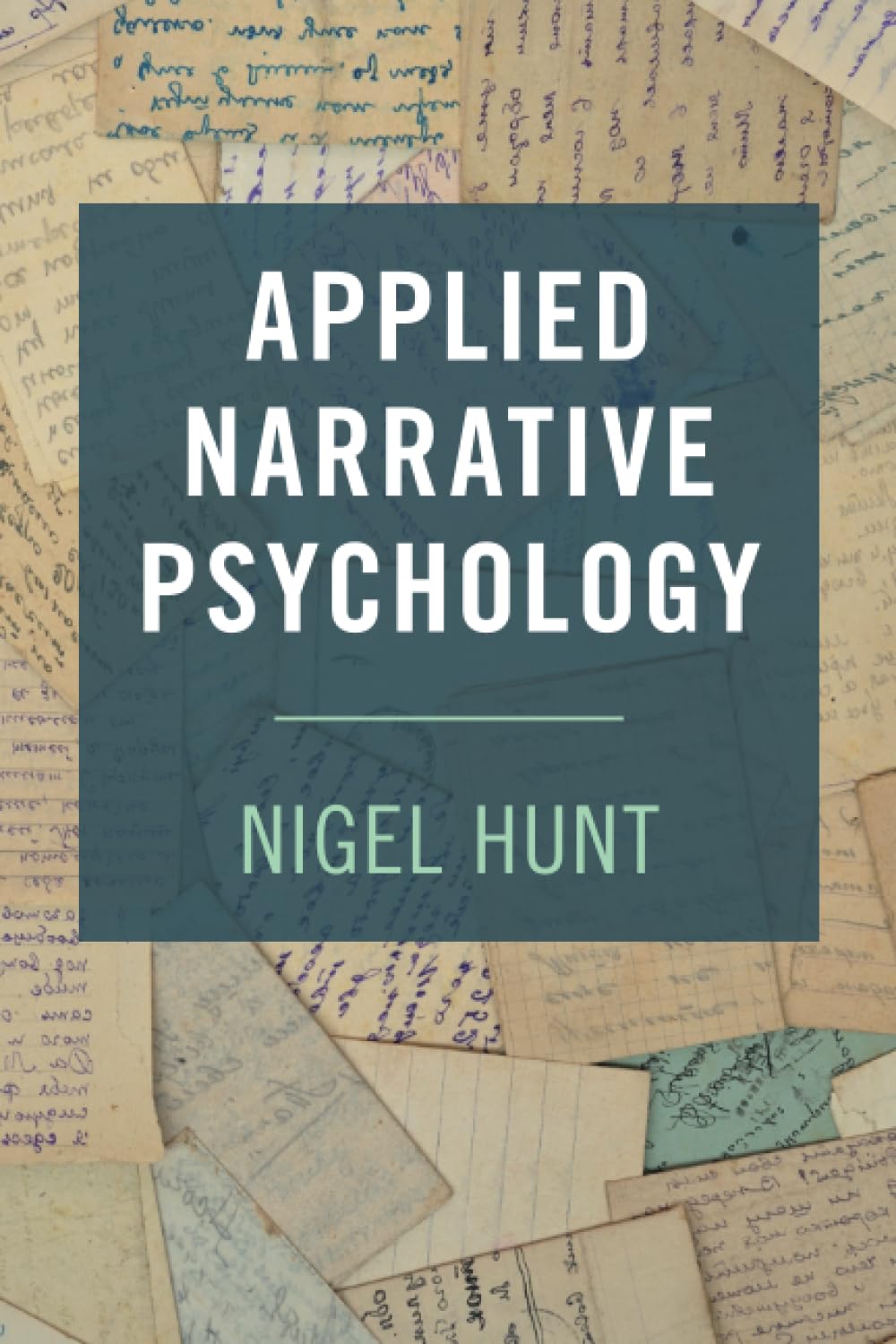 Amazon.com: Applied Narrative Psychology: 9781009245326: Hunt, Nigel: Books
