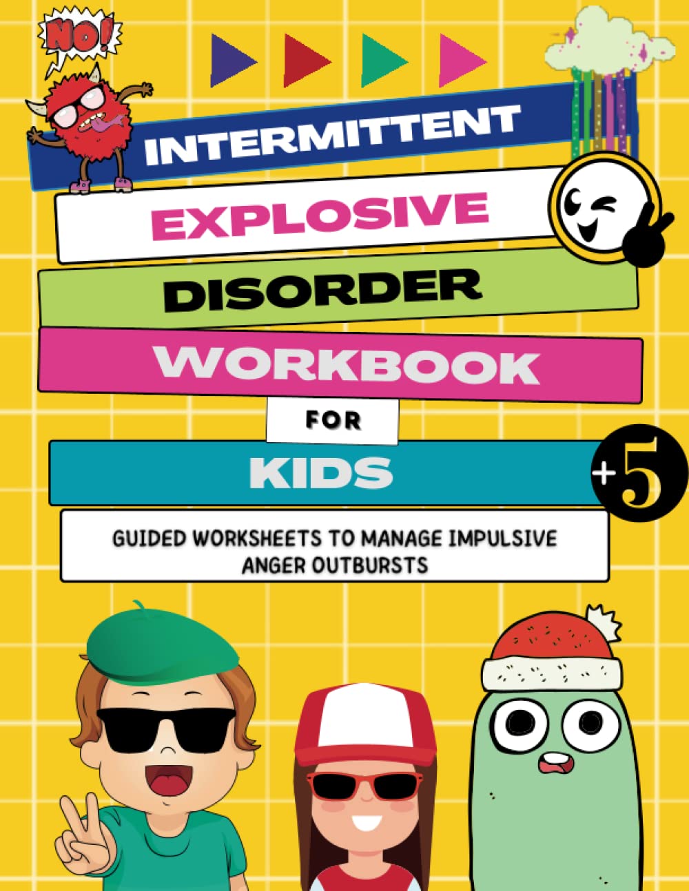 Intermittent Explosive Disorder Workbook for Kids: Guided Worksheets to ...