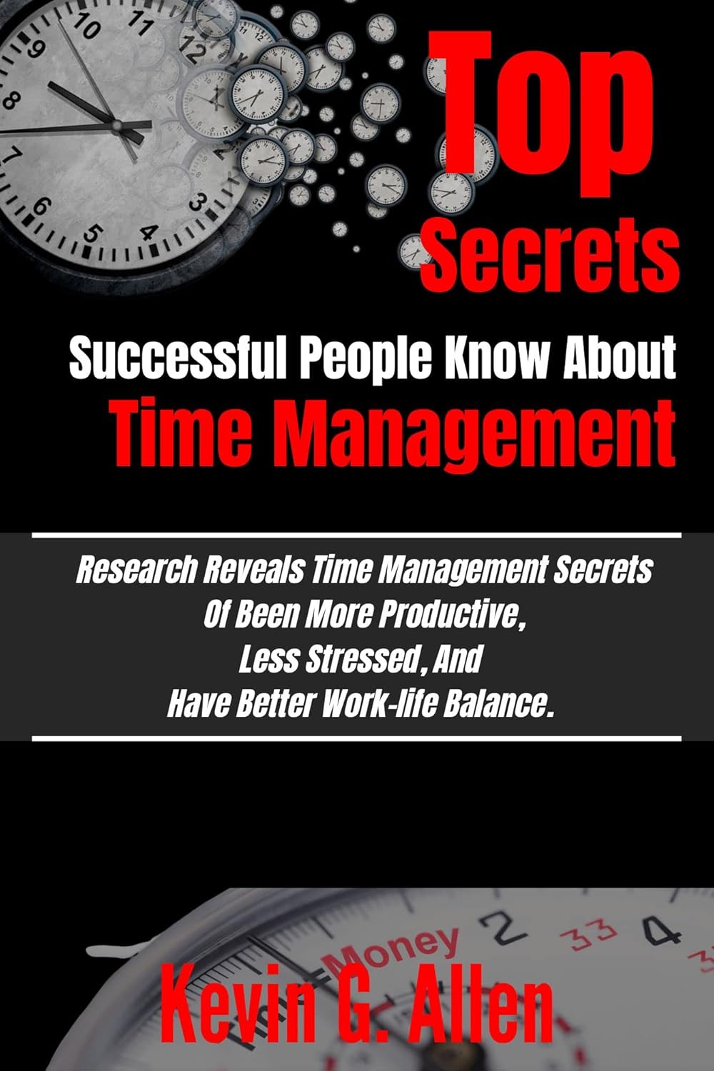 Amazon.com: TOP SECRETS SUCCESSFUL PEOPLE KNOW ABOUT TIME MANAGEMENT ...